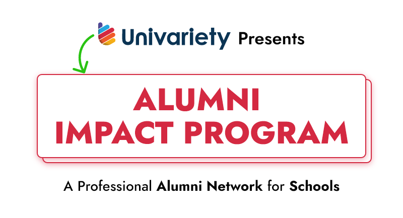 Alumni Impact Program – A Must-Have for Schools - Univariety Blog